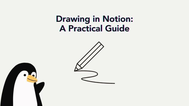 Drawing in Notion: A Practical Guide - Penguin Mind